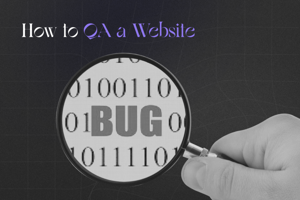How to QA a Website [+ Free Downloadable Checklist]