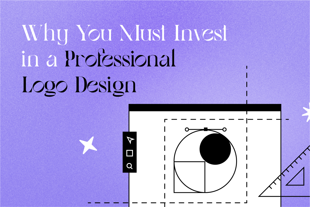 7 Reasons to Invest in a Professional Logo Design