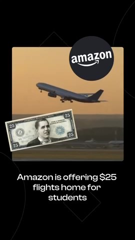 Amazon's Is Offering $25 Flights Home for Students! | Passionate Agency