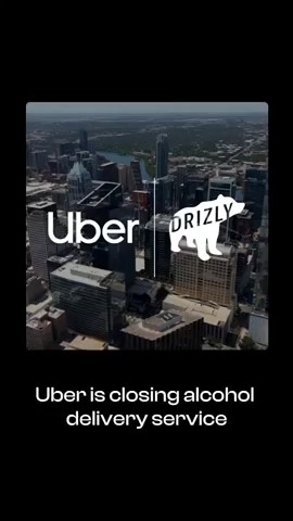 Uber Closing Alcohol Delivery Service Drizly | Passionate Agency