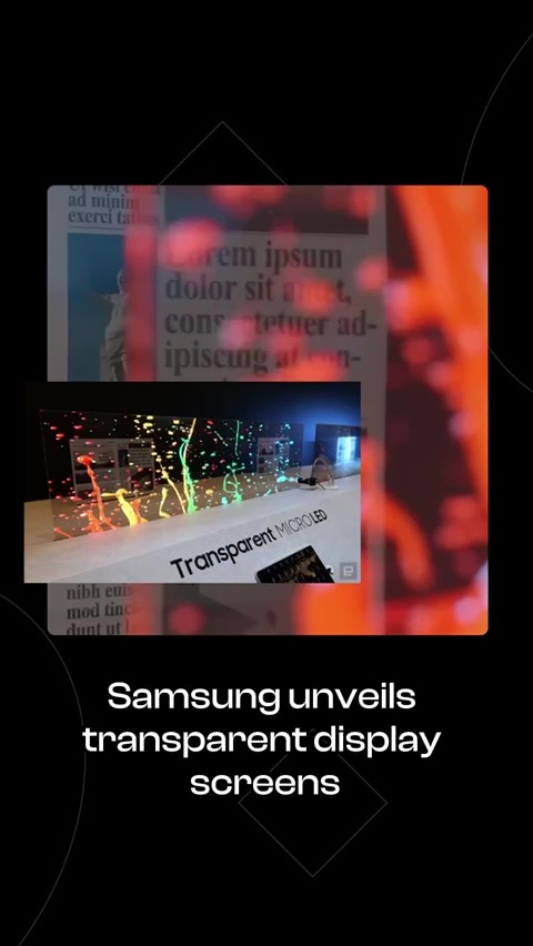Samsung Unveils Transparent Display Screens | Passionate Agency