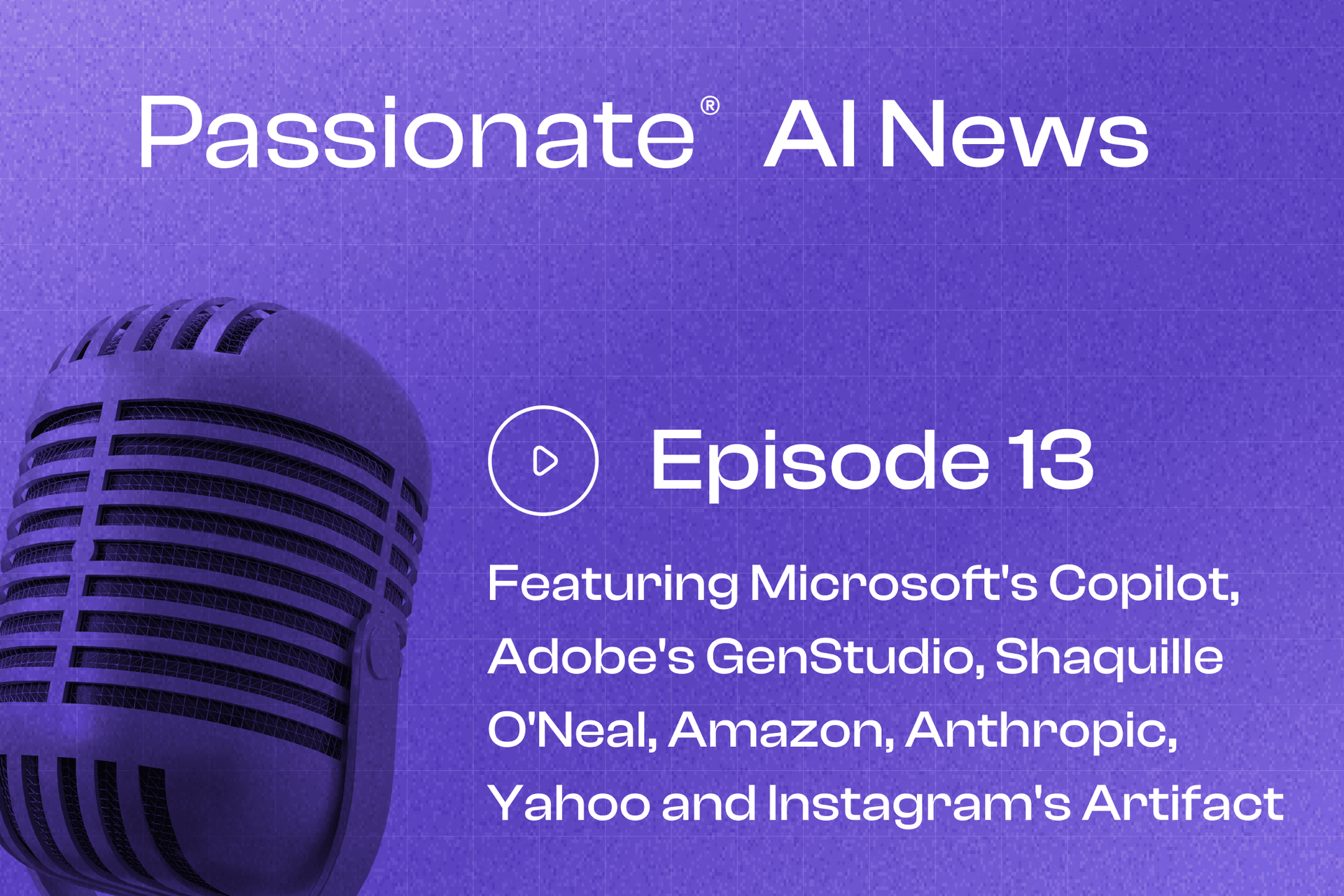 Major News from Microsoft's Copilot, Adobe's GenStudio, Shaquille O'Neal, Amazon, Anthropic ...