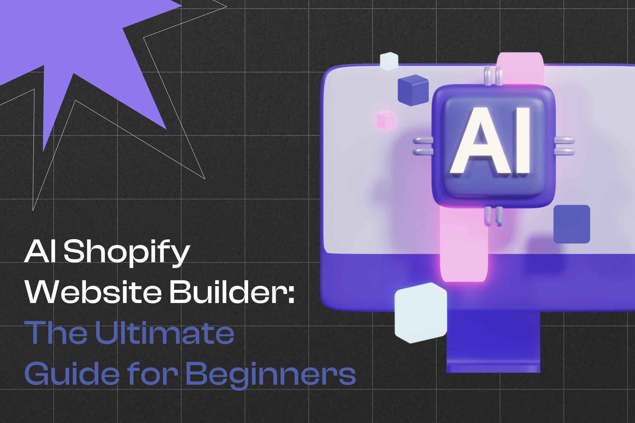AI Shopify Website Builder: The Ultimate Guide for Beginners in 2025 ...