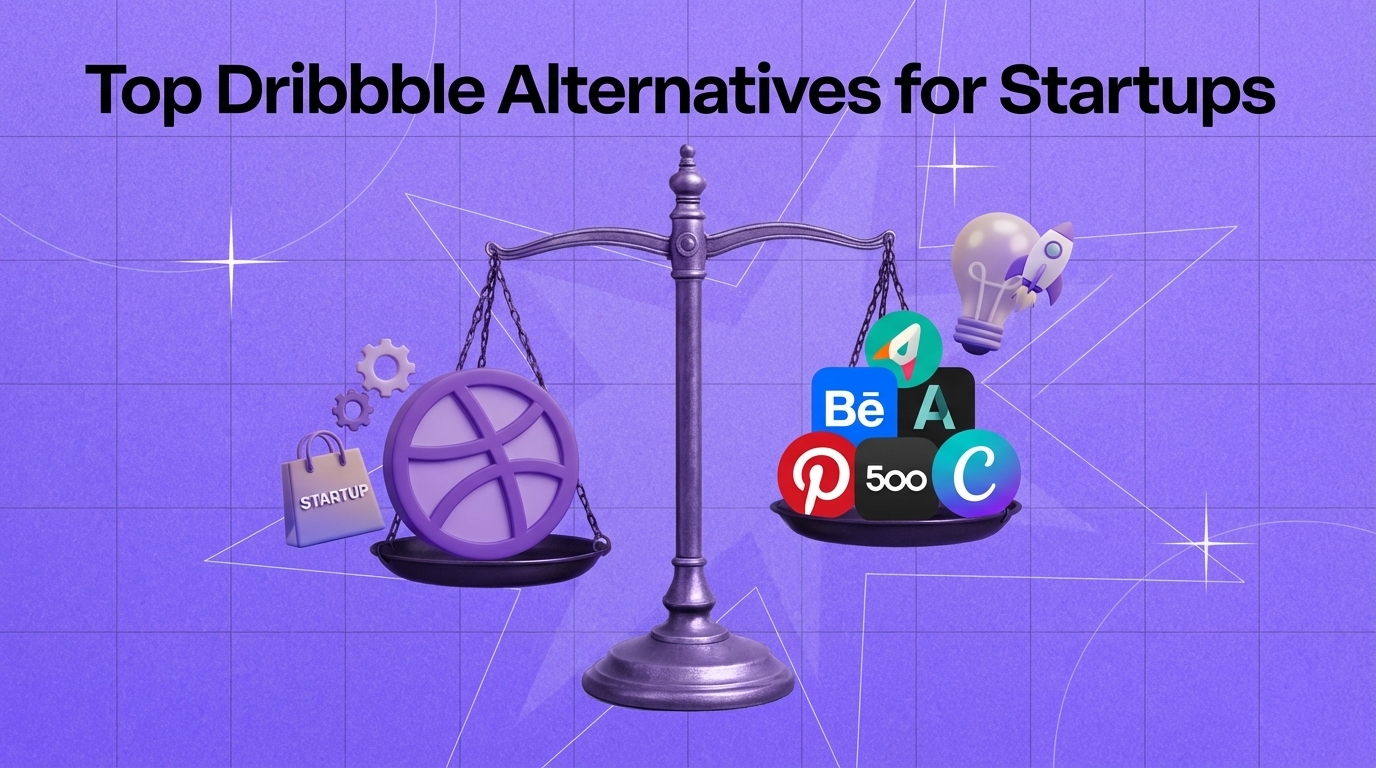 Top Dribbble Alternatives for Startups in 2026